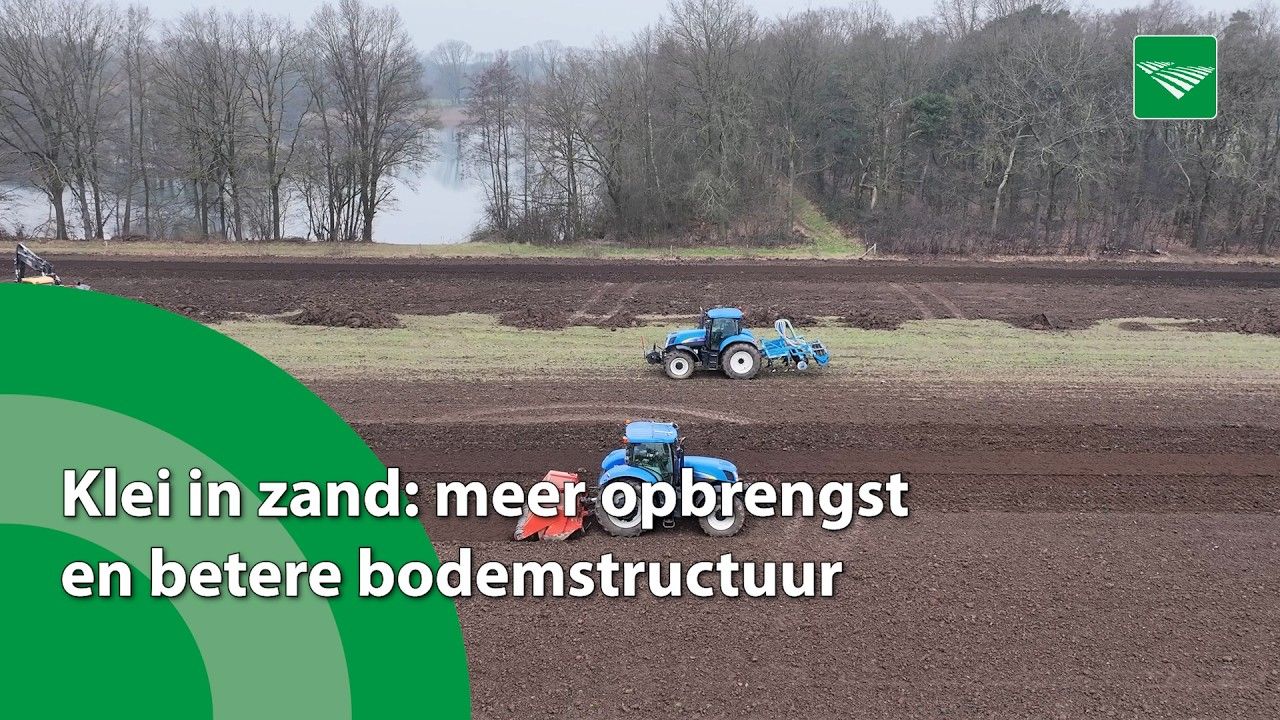 Klei in zand zorgt voor hogere opbrengsten en een betere bodemstructuur
